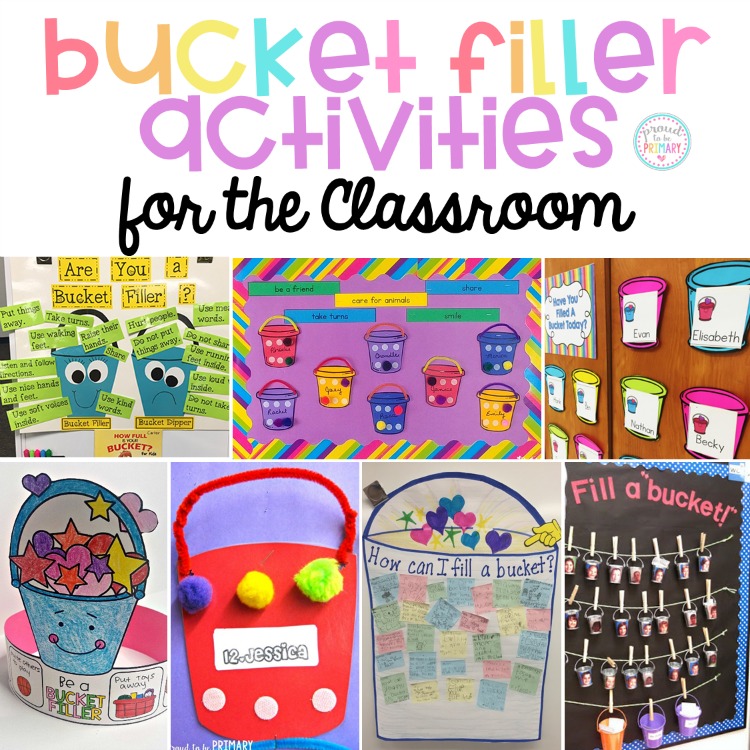 Bucket Filler Activities Stellar Ways To Encourage Kindness Proud To Bucket Filler Activities Stellar Ways To Encourage Kindness Proud To