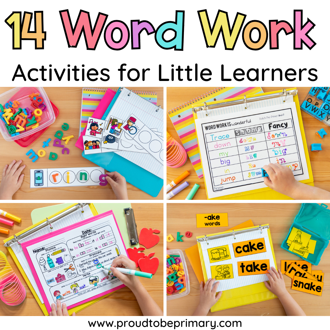 14 Fun Word Work Activities for Little Learners – Proud to be Primary