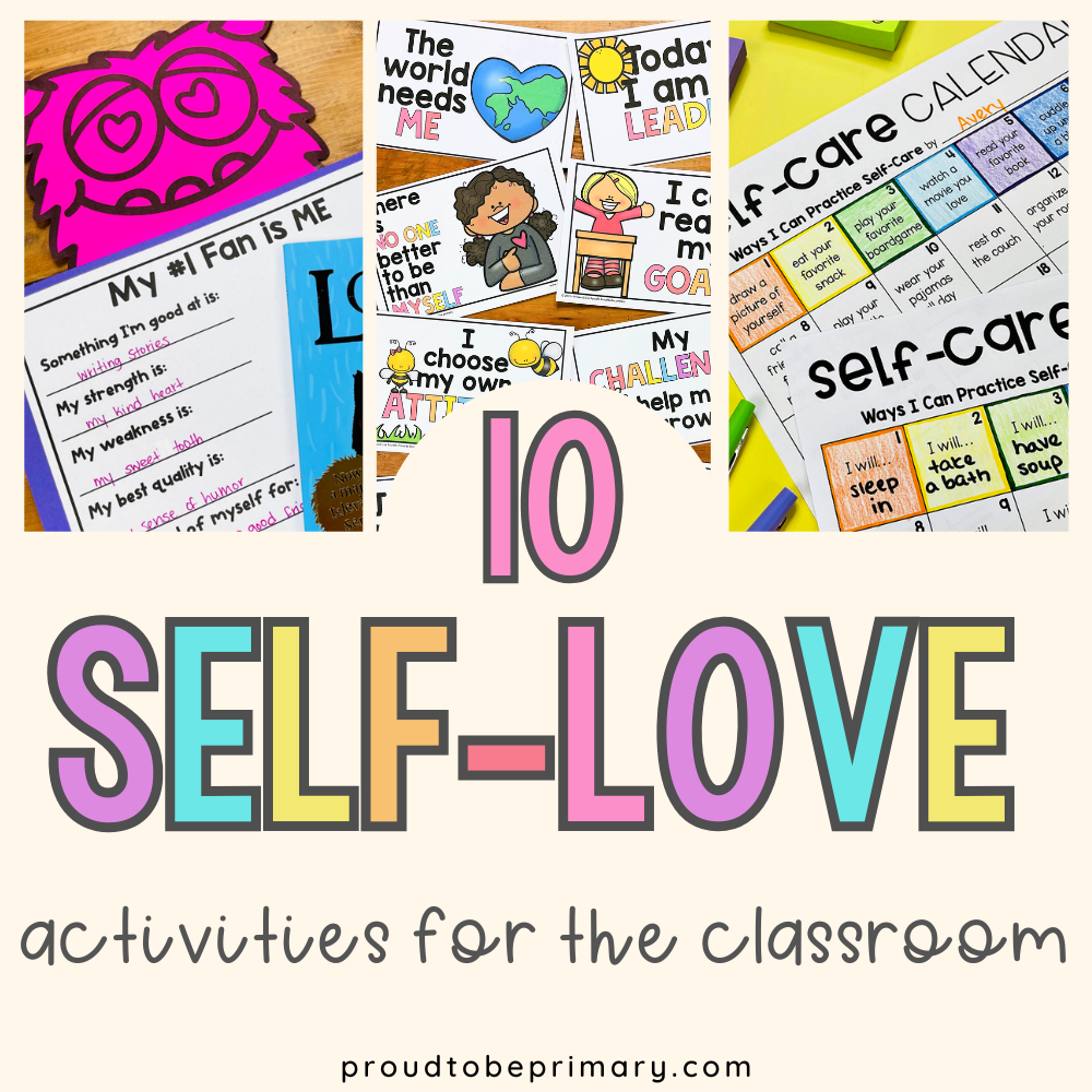 10 Activities for Self-Love to Inspire Confidence in Young Learners