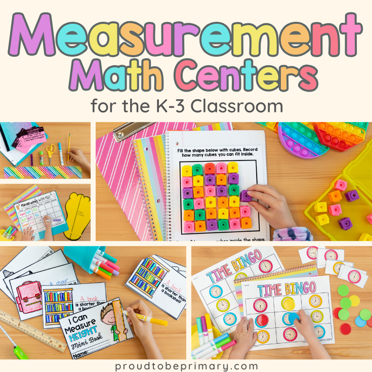 12 Measurement Math Centers for K-3 – Proud to be Primary