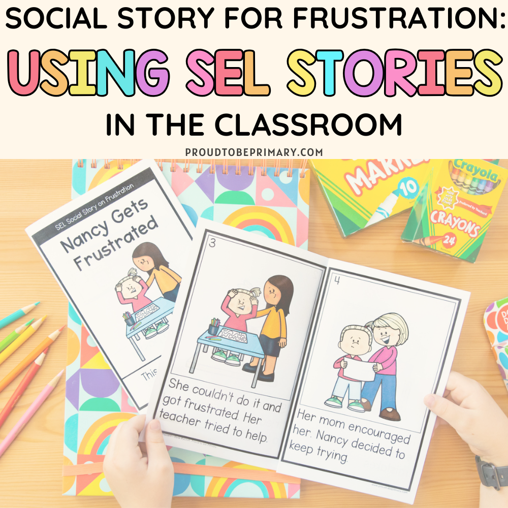 Free Frustration Social Story & SEL Stories for Kids – Proud to be Primary