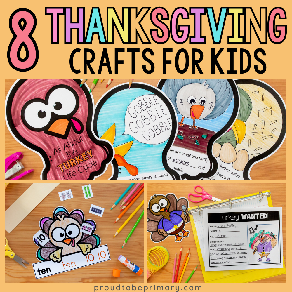 8 Thanksgiving Crafts For Kids: Grades K-2 – Proud to be Primary