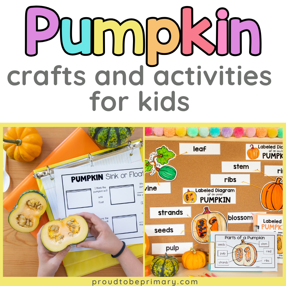 19+ Fun Pumpkin Activities for Kids this Fall – Proud to be Primary